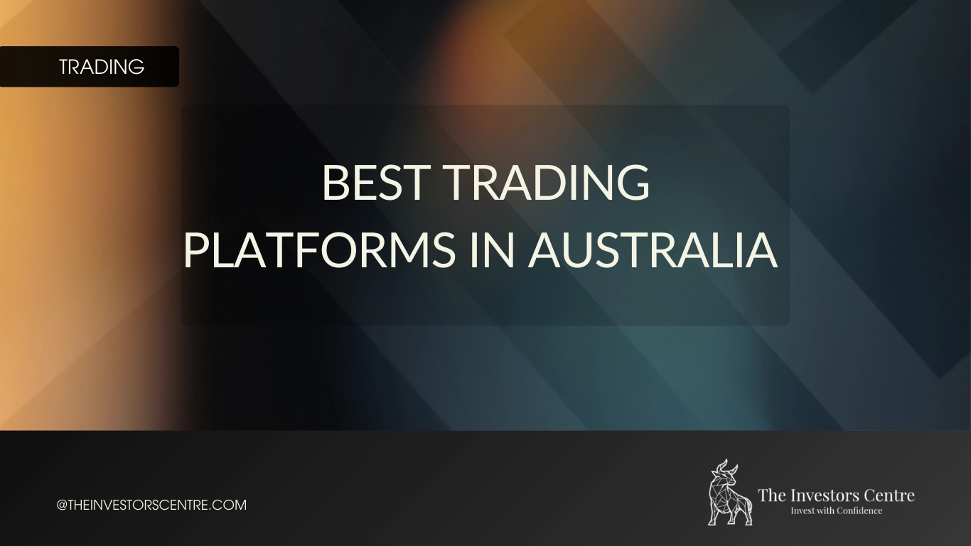Best Trading Platforms Australia 2026 | Top 7 Compared
